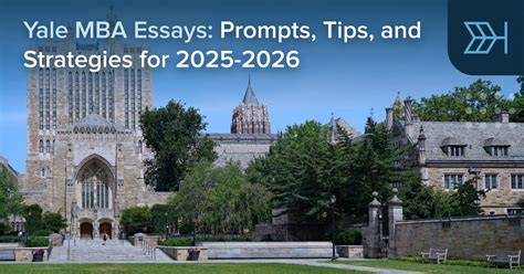 Yale Essays 2025 2026 Prompts Tips And Examples