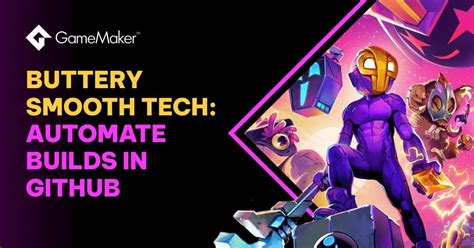 automate your builds in github actions gamemaker