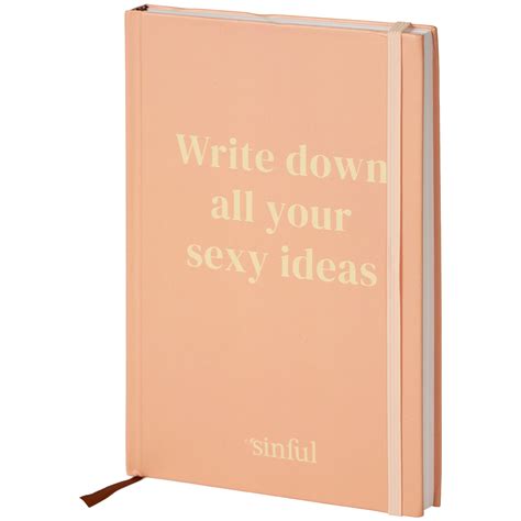 Write Down All Your Sexy Ideas Notebook Sinful Uk