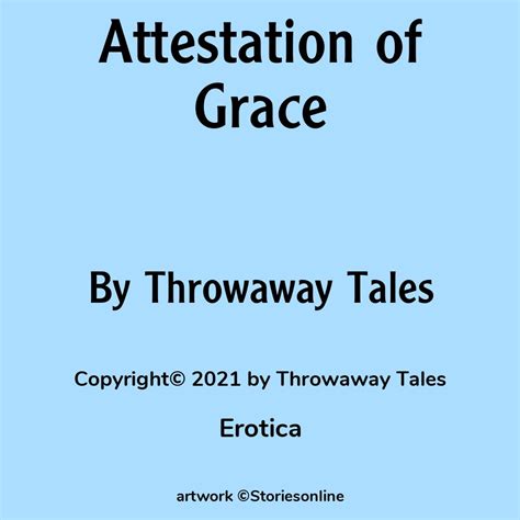 Attestation Of Grace Erotica Sex Story
