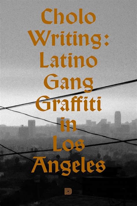 Cholo Graffiti Writing