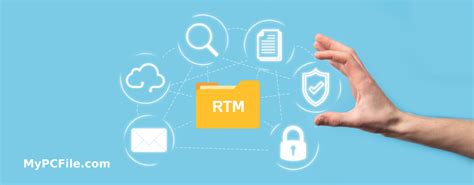 RTM File Extension How To Open Convert Or View RTM File MyPCFile