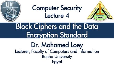 computer security lecture 4 block ciphers and the data encryption