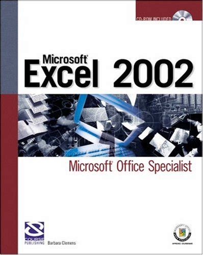 microsoft excel 2002 microsoft office specialist clemens barbara