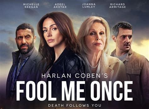 Fool Me Once Tv Show Air Dates And Track Episodes Next Episode