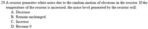 Solved 29 A Resistor Generates White Noise Due To The