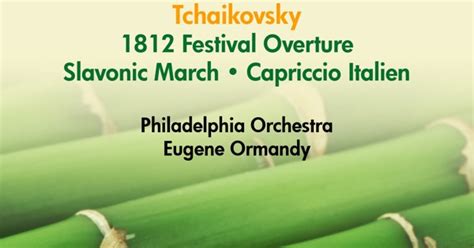 Eugene Ormandy The Philadelphia Orchestra Tchaikovsky Pi 1812