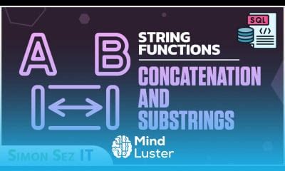 Learn Learn SQL String Functions Concatenation and Substrings - Mind Luster