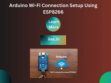 Arduino Wi Fi Connection Setup Using Esp8266