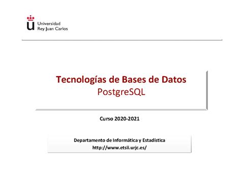 Postgre Bloque 3 Tecnologías De Bases De Datos Postgresql Curso 2020