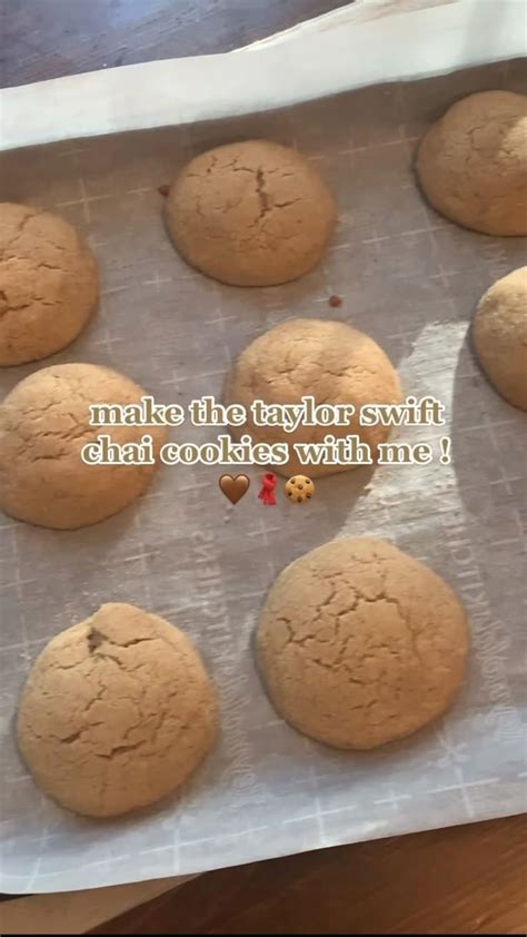 Cookie Recipe Taylor Swift Aesthetic Chai Cookies Fall Aesthetic