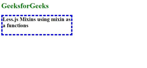 Less Js Mixins Using Mixins As Functions GeeksforGeeks