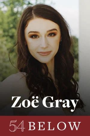 Zoë Gray Tickets New York Todaytix