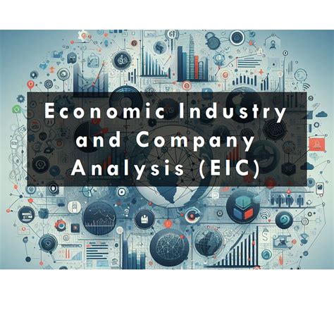 How Eic Analysis Can Help You Make Informed Investment Decisions How Eic Analysis Can Help You Make Informed Investment Decisions