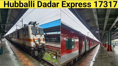 Hubballi Dadar Express 17317 Belagavi To Dadar Central Youtube