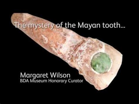 The Mayan Tooth Youtube