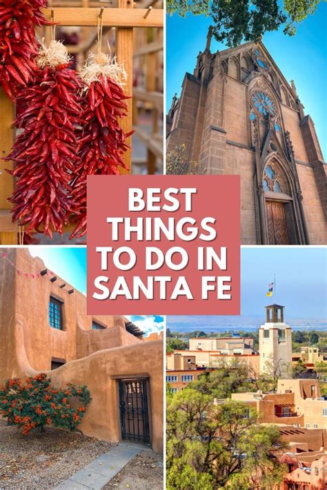 Best Things To Do In Santa Fe New Mexico New Mexico Santa Fe Travel
