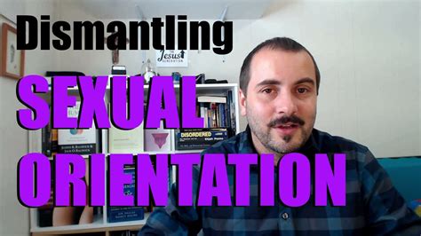 Dismantling The Sexual Orientation Paradigm YouTube