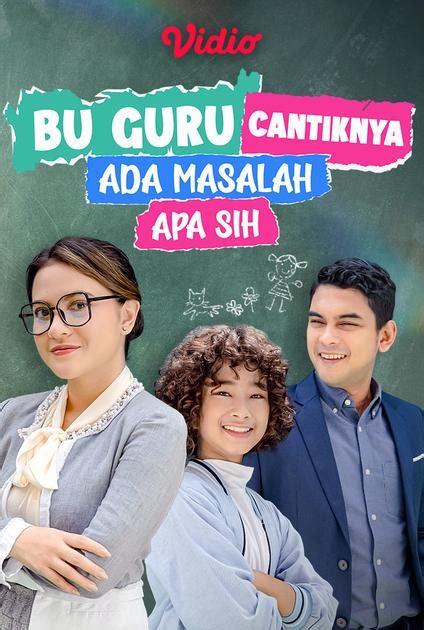 Streaming Bu Guru Cantiknya Ada Masalah Apa Sih Vidio