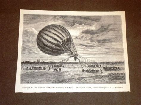 Gravure AnnÉe 1872 Transport Ballon Jean Bart Aux Avant Postes Armée De La Loire Eur 15 00