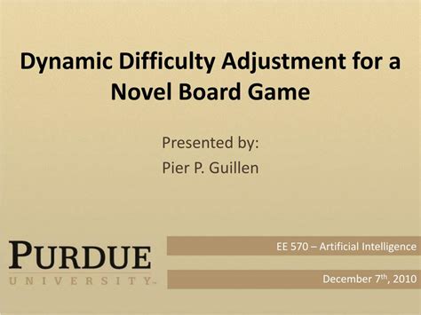Ppt Dynamic Difficulty Adjustment For A Novel Board Game Powerpoint