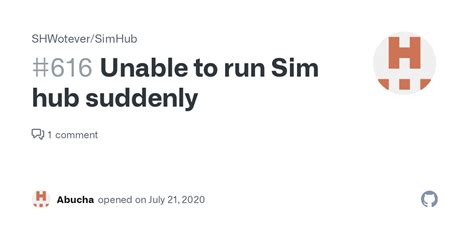 unable to run sim hub suddenly · issue 616 · shwotever simhub · github