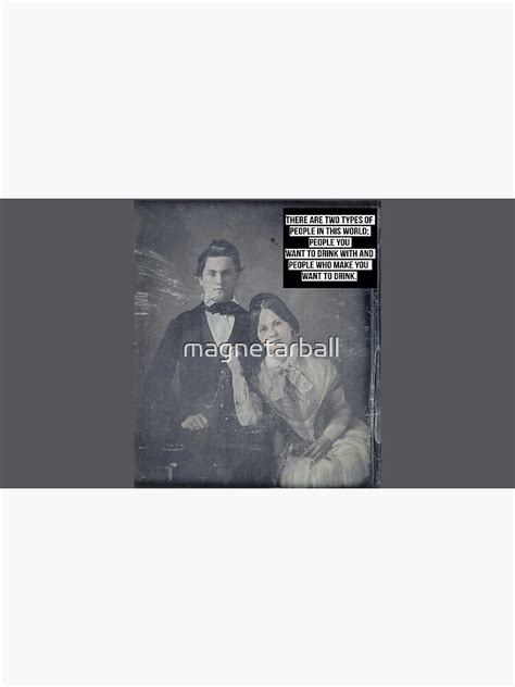 Two Types Of People Poster By Magnetarball Redbubble