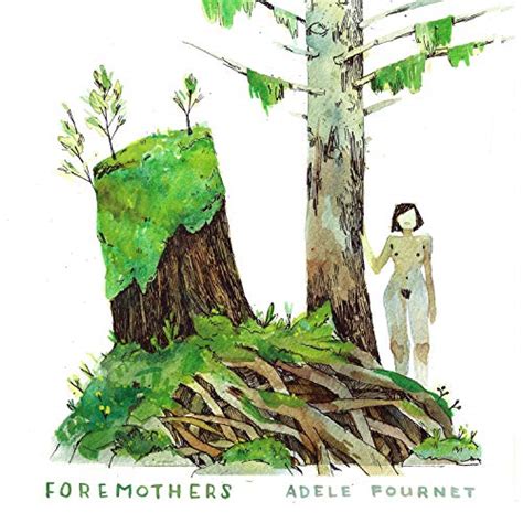 Play Foremothers By Adele Fournet On Amazon Music