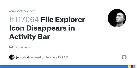 File Explorer Icon Disappears In Activity Bar · Issue 117064 · Microsoftvscode · Github
