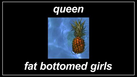Fat Bottomed Girls Queen Lyrics Youtube Music