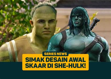 Ini Desain Awal Skaar Di She Hulk Lebih Garang Greenscene