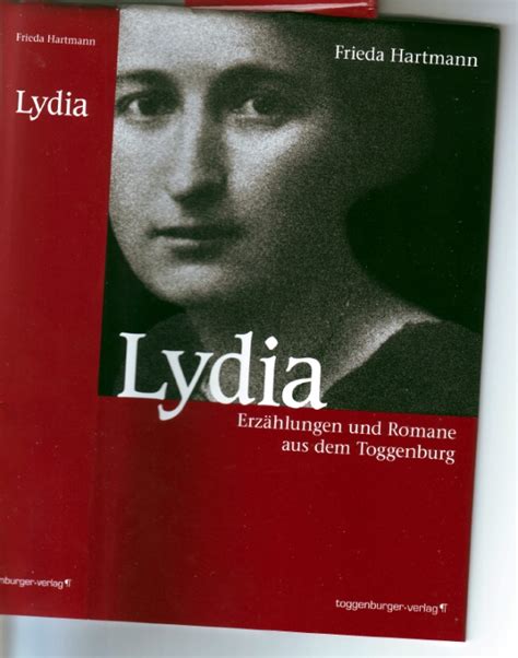 Lydia Erzählungen Und Romane Aus Dem Toggenburg Von Frieda Hartmann