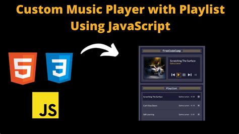 Custom Music Player With Playlist Using Javascript Codewithcurious