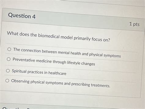 What Does The Biomedical Model Primarily Studyx