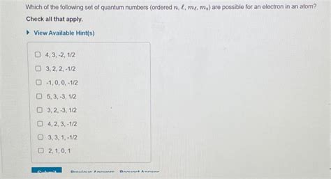 Solved Which Of The Following Set Of Quantum Numbers