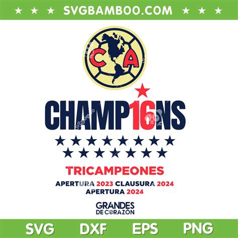 Club America Tricampeon Svg Png Amor Et3rno America