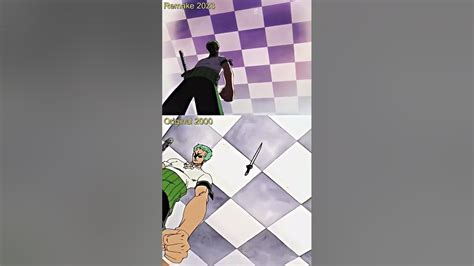 Remake Vs Original One Piece Onepiece Zoro Anime Youtube