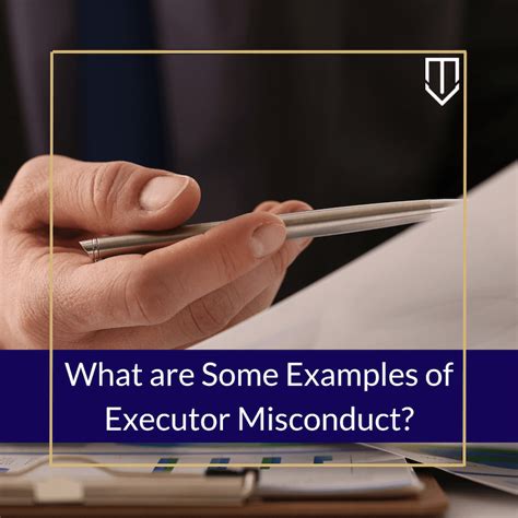 What Are Some Examples Of Executor Misconduct California Partition