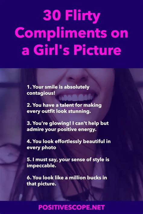 30 Flirty Compliments On A Girls Picture Positive Scope