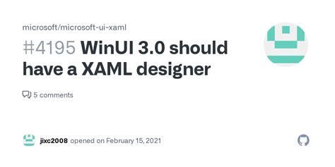 Winui 30 Should Have A Xaml Designer · Issue 4195 · Microsoftmicrosoft Ui Xaml · Github