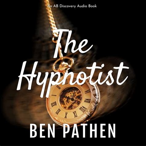 The Hypnotist Ab Discovery