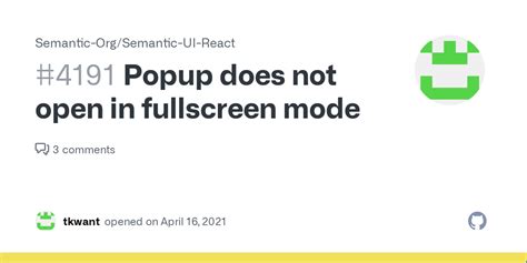 Popup Does Not Open In Fullscreen Mode · Issue 4191 · Semantic Orgsemantic Ui React · Github
