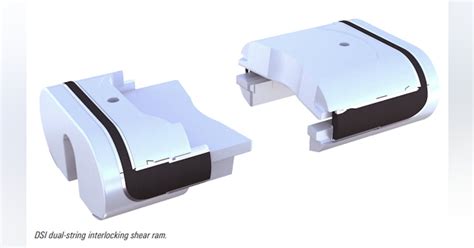 Variable Bore Rams Adds Dual String Interlocking Shear Rams To