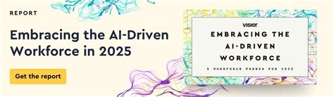 Top 5 Ai Driven Workforce Trends For 2025 Visier