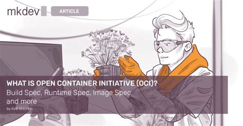 What Is Open Container Initiative Oci Build Spec Runtime Spec