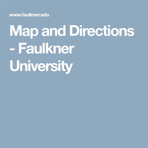 Map And Directions Faulkner University Maps And Directions