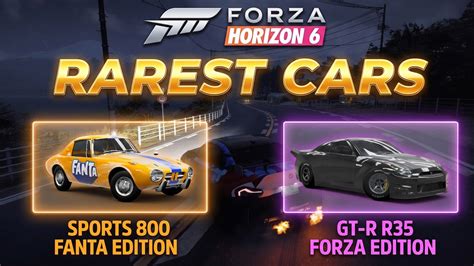I Found The 5 Rarest Cars In Fh6 Tier List Youtube