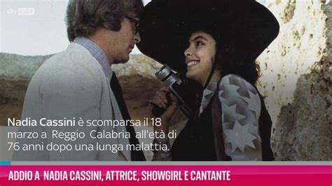 Video Addio A Nadia Cassini Attrice Showgirl E Cantante Video Sky