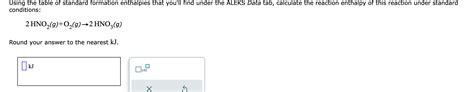 Solved Using The Table Of Standard Formation Enthalpies That