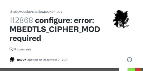 configure error mbedtls cipher mode cfb required · issue 2868